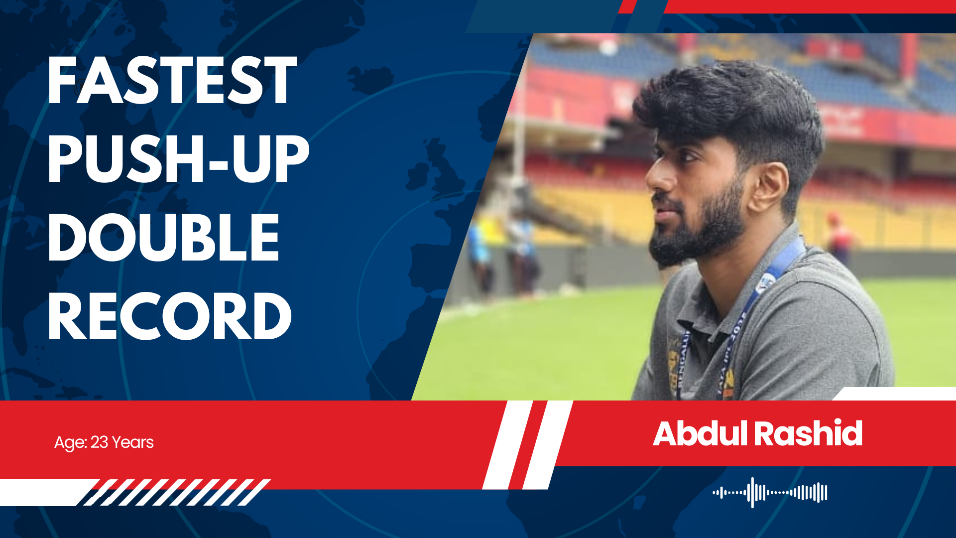 Abdul Rashid – Record Holder for Maximum Clap & Russian Push-Ups - www ...